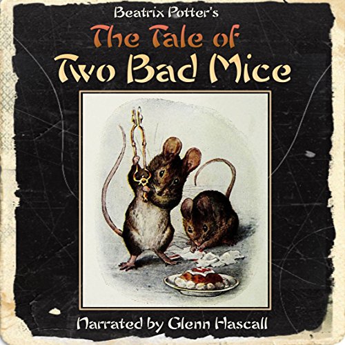 Amazon.com: The Tale of Two Bad Mice (Audible Audio Edition): Beatrix ...