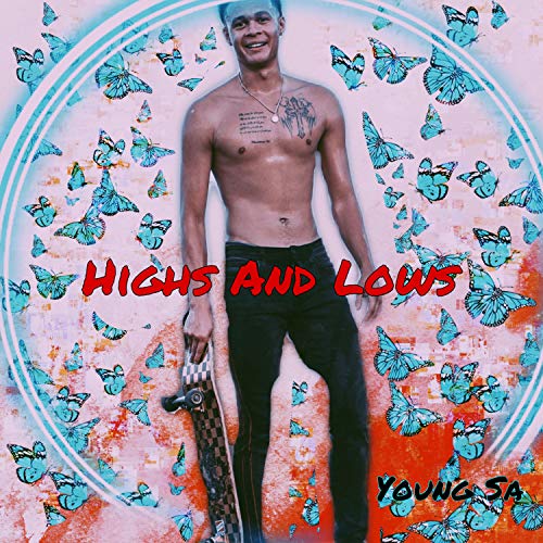 Play Highs and Lows by Young Sa on Amazon Music Unlimited