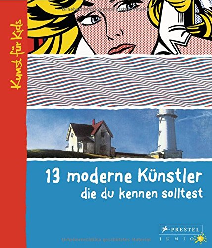 13 moderne Künstler, die du kennen solltest: Kunst für Kids : Brad ...