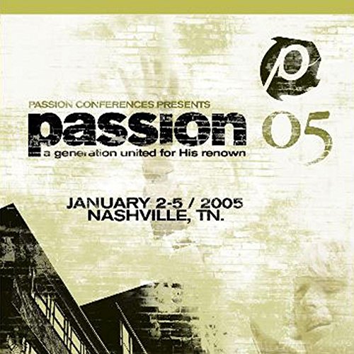 Play Passion 05 (Live) by Passion on Amazon Music
