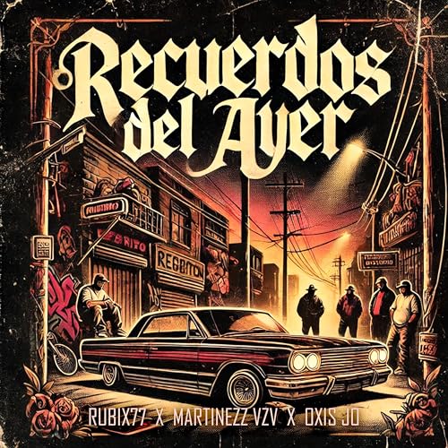 Play Recuerdos Del Ayer by Rubix77, Martinezz vzv & oxis jo on Amazon ...