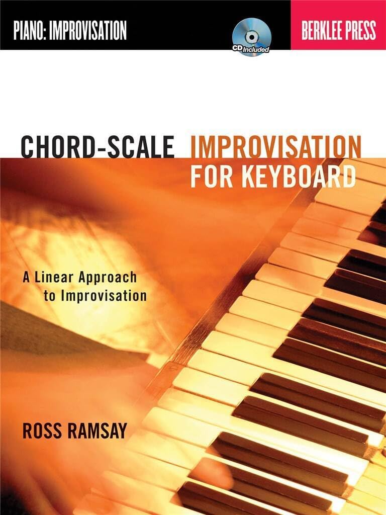 Amazon | Chord-Scale Improvisation for Keyboard: A Linear Approach to ...
