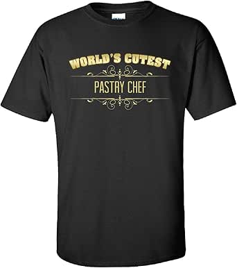 Amazon.com: Worlds Cutest Pastry Chef - Unisex Tshirt Black S ...