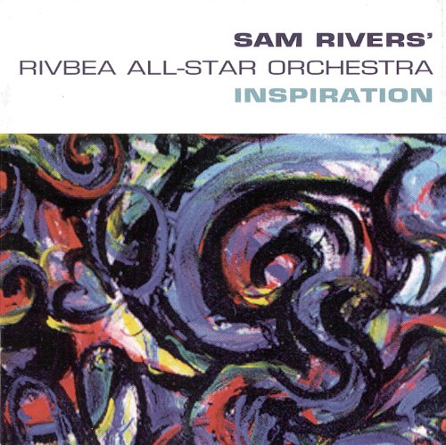 Play Inspiration by Sam Rivers on Amazon Music