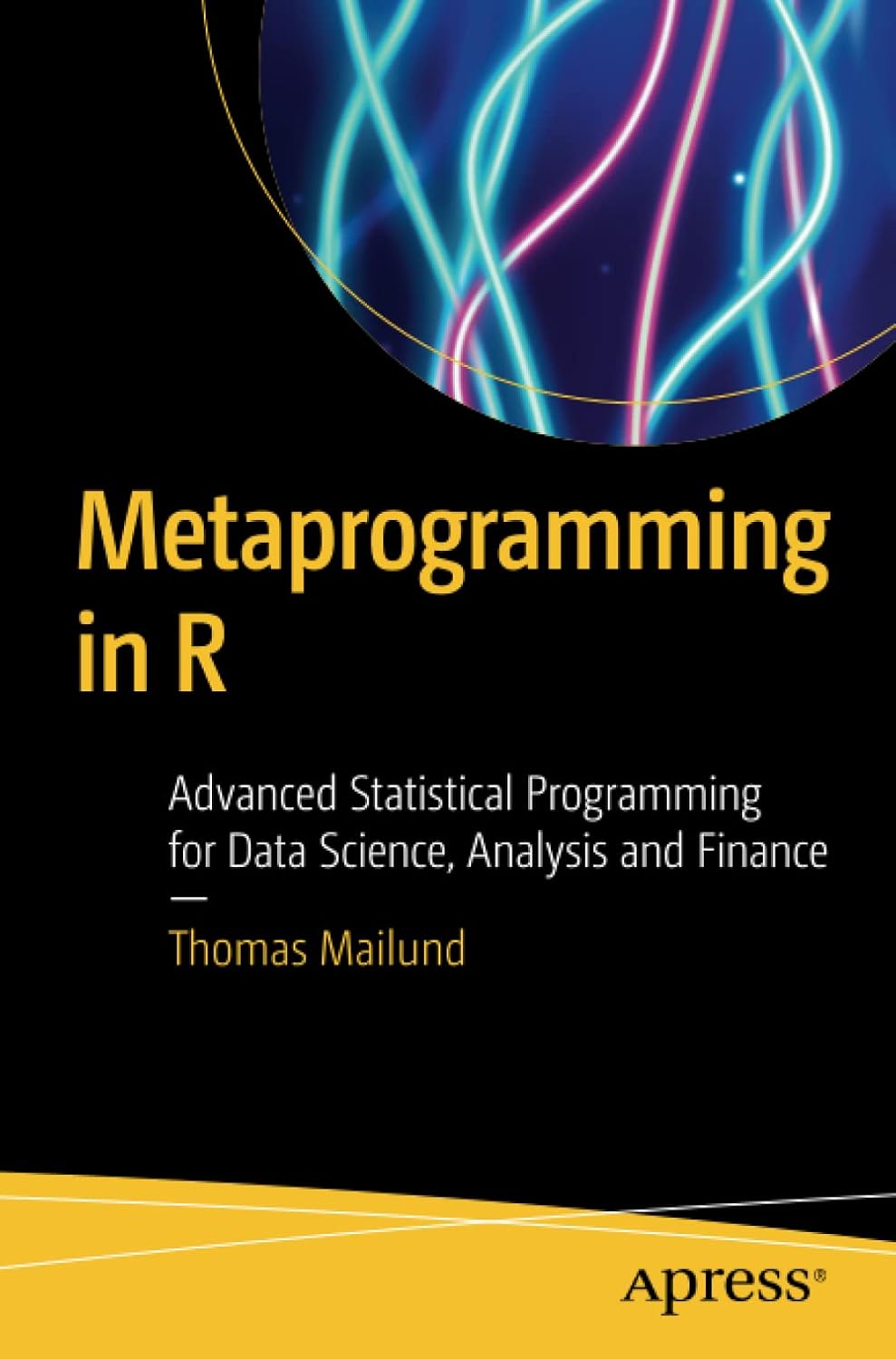 Metaprogramming in R: Advanced Statistical Programming for Data Science ...