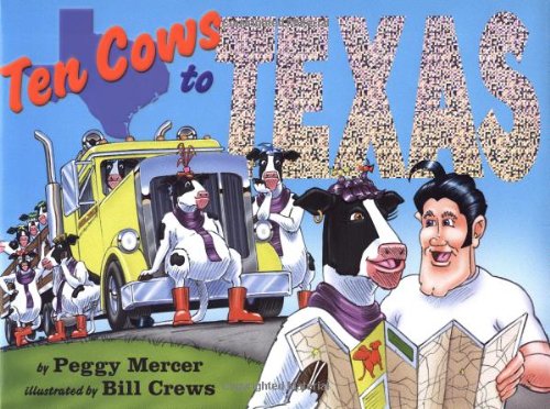 Ten Cows to Texas: Handprint Books: Mercer, Peggy, Crews, Bill: Amazon ...