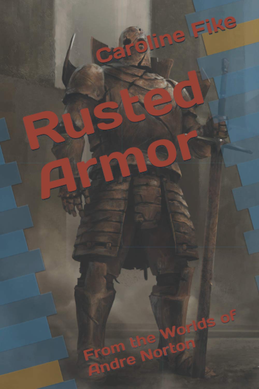 Publication: Rusted Armor