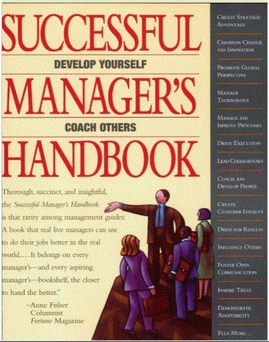 Successful Manager's Handbook: Development Suggestions For Today's ...