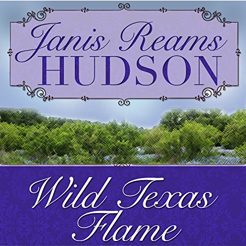 Amazon.com: Wild Texas Flame (Audible Audio Edition): Janis Reams ...