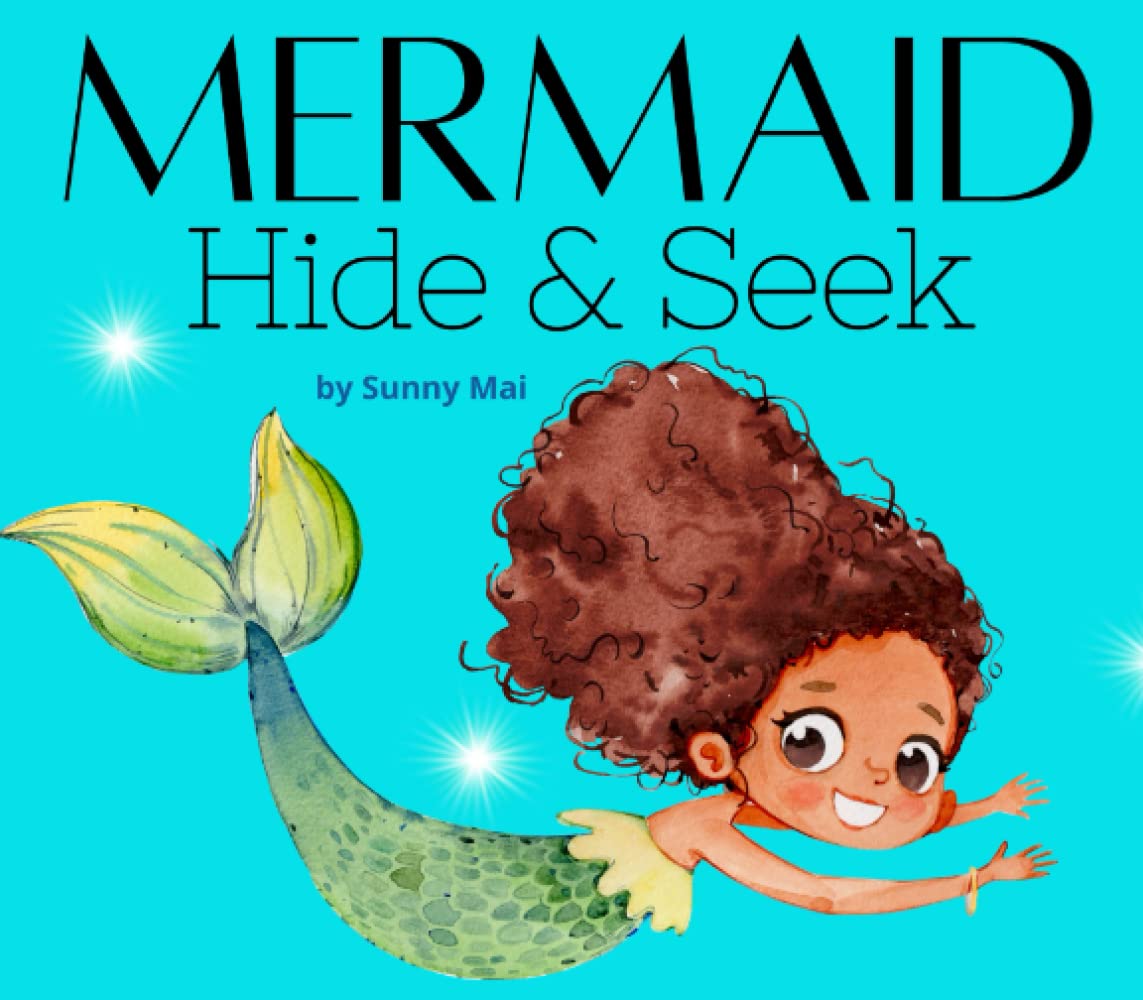 Mermaid Hide and Seek: A picture book about mermaids and ocean life for ...
