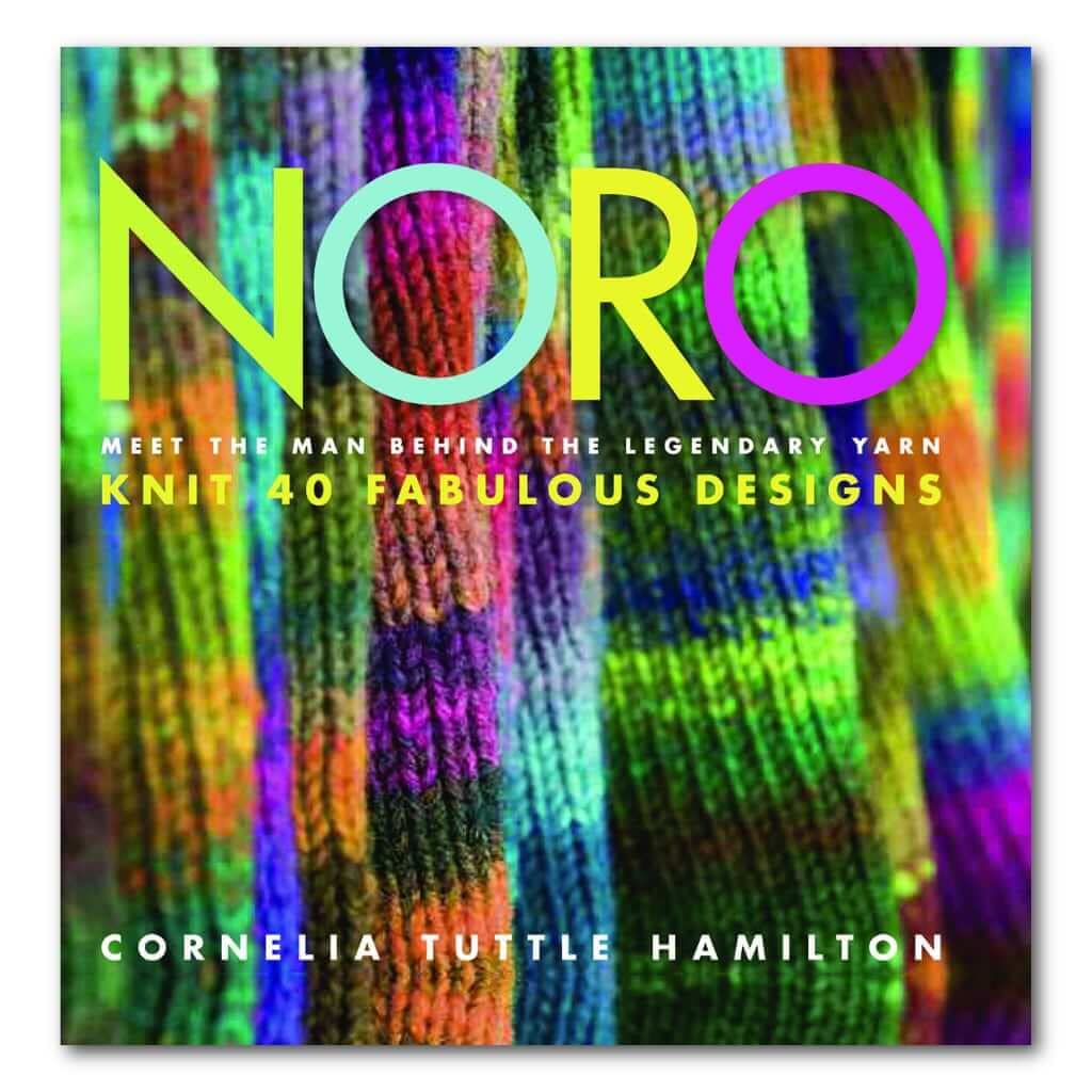 Amazon.com: Noro: Meet The Man Behind The Legendary Yarn: 9781933027876 ...