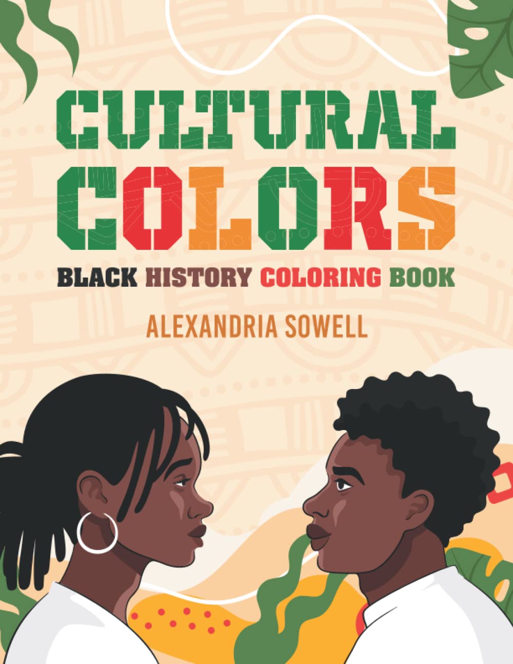 Cultural Colors: Black History Coloring Book: Michelle, Alexandria ...
