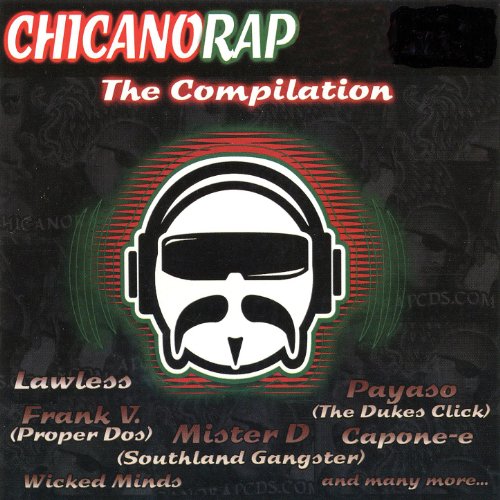 Amazon.com: Chicano Rap: The Compilation : VARIOUS ARTISTS: Digital Music