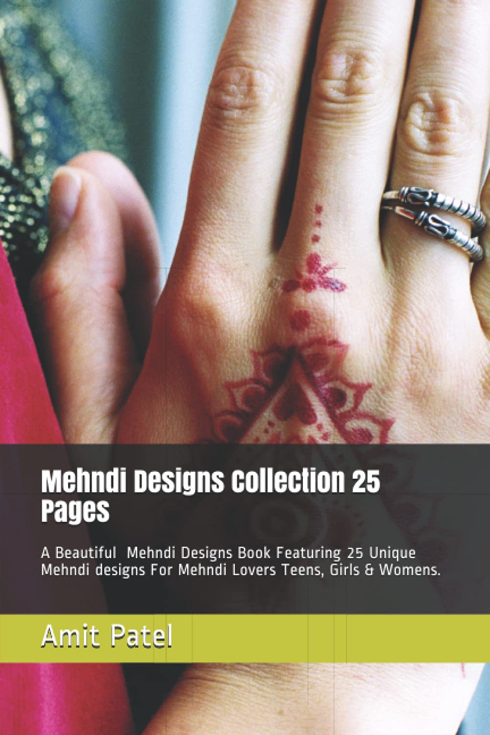 Buy Mehndi Designs Collection 25 Pages: A Beautiful Mehndi Designs ...