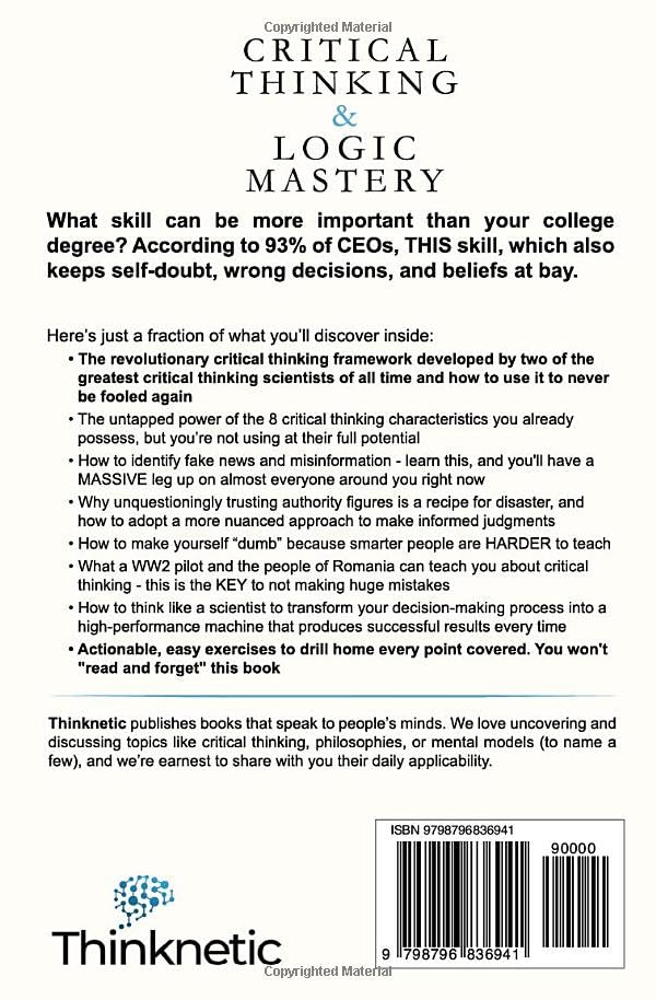 Snapklik.com : Critical Thinking & Logic Mastery - 3 Books In 1: How To ...