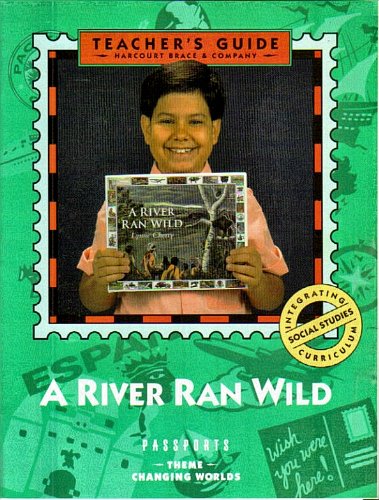 Teacher's Guide, A River Ran Wild by Lynne Cherry (Passports): Amazon ...