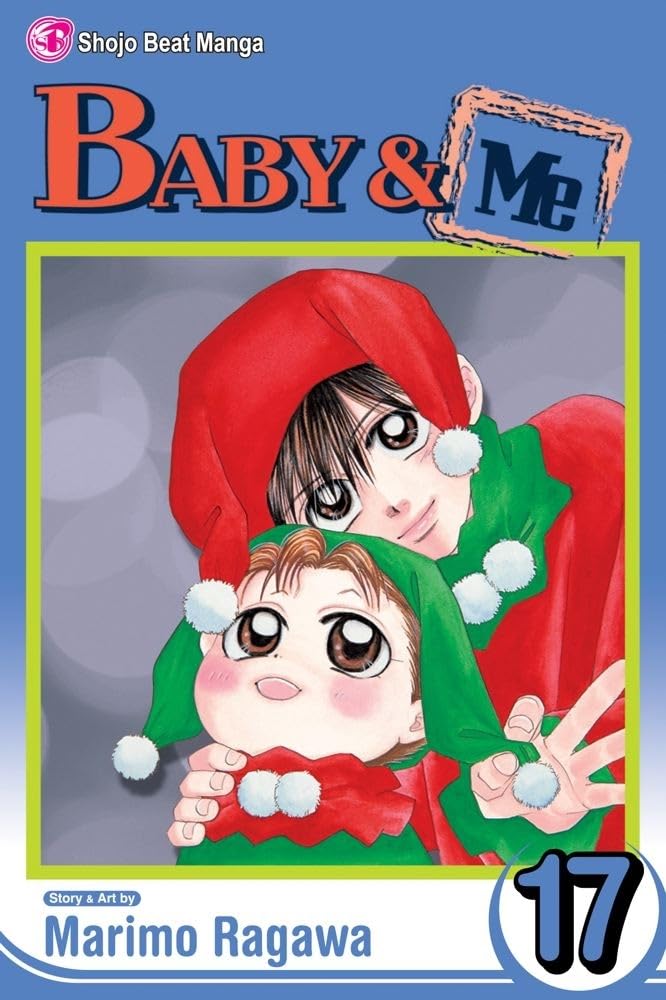 Baby & Me, Vol. 17 (17): Ragawa, Marimo: 9781421524702: Amazon.com: Books