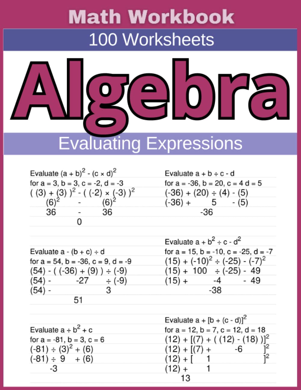 Algebra Evaluating Expressions Math Workbook 100 Worksheets: Hands-on ...