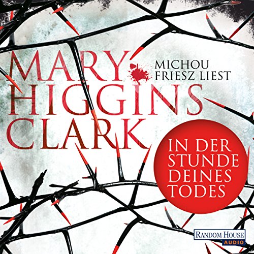 In der Stunde deines Todes: Laurie Moran 1 (Audio Download): Michou ...