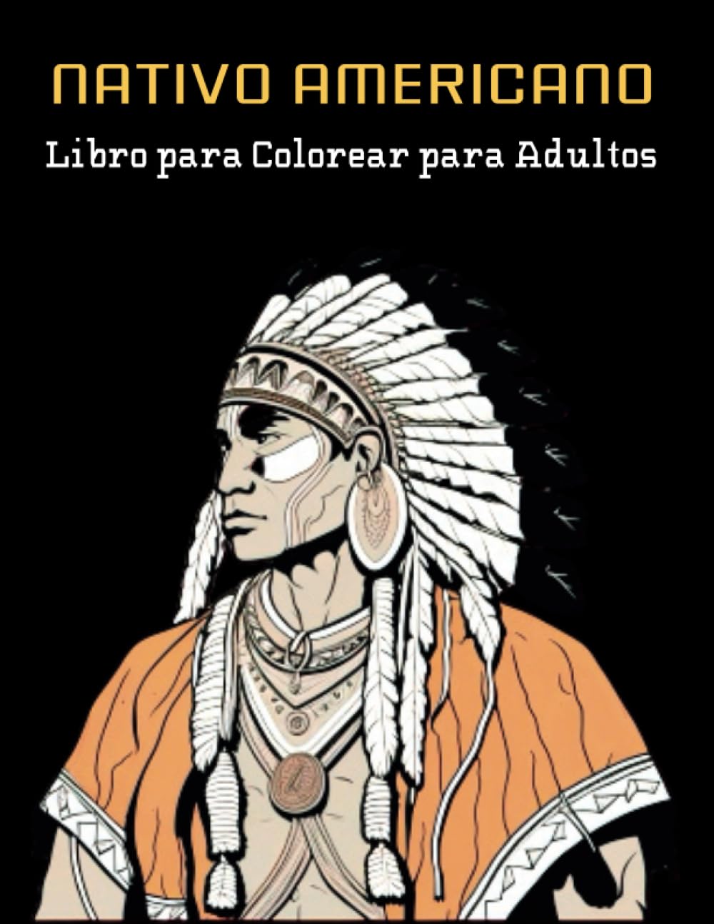 Buy Nativo Americano Libro para Colorear para Adultos: 50 Hermosas ...