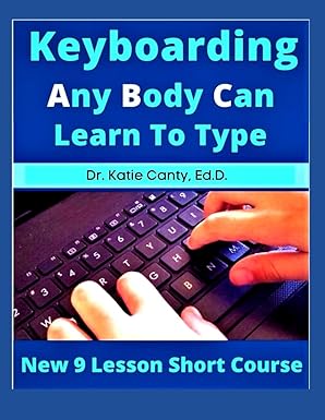 Amazon.com: Keyboarding Any Body Can Learn To Type: New 9 Lesson Short ...