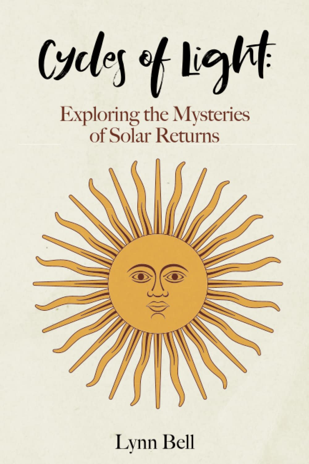 Amazon.com: Cycles of Light: Exploring the Mysteries of Solar Returns ...