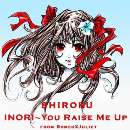 Spiele Inori-You Raise Me Up von Shiroku auf Amazon Music ab