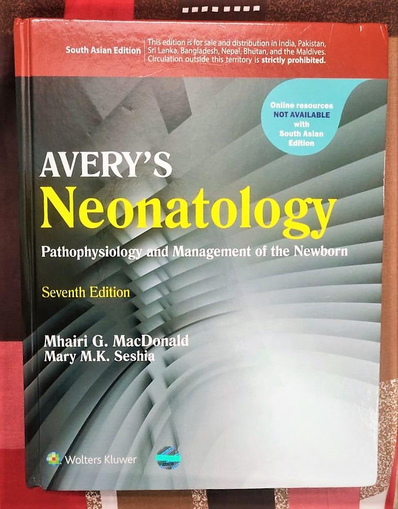 (OLD)AVERY'S NEONATOLOGY PATHOPHYSIOLOGY & MANAGEMENT OF THE NEWBORN ...