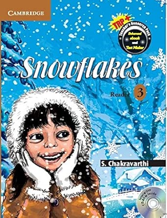 Snowflakes: Reader 3 (with CD-ROM): Chakravarthi: 9781107670693: Amazon ...