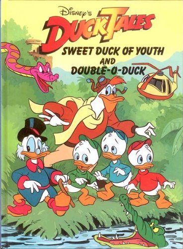 Sweet Duck of Youth and Double-O-Duck (Duck Tales): Walt Disney Company ...