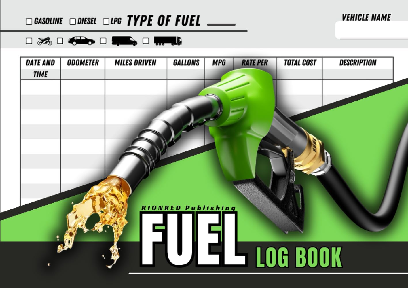 Fuel log book: Monitoring fuel consumption.: Rionred: Amazon.com: Books