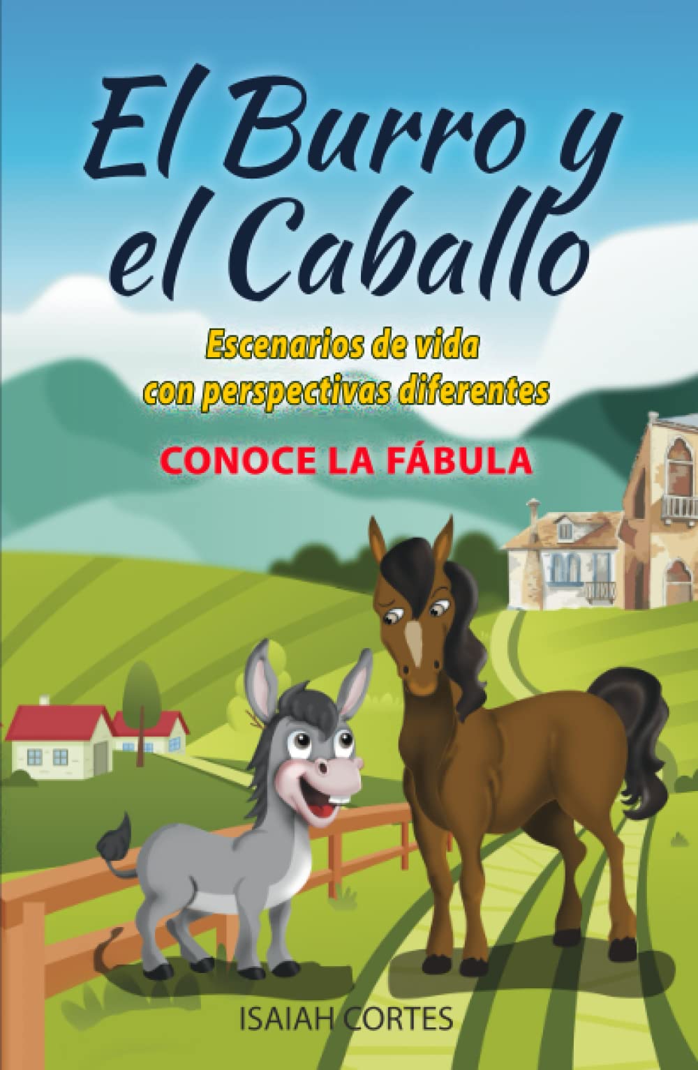 El burro y el caballo: Escenarios de vida con perspectivas diferentes ...