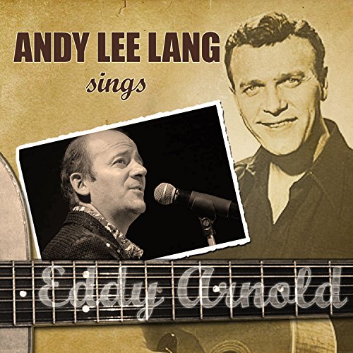 Amazon Music UnlimitedでAndy Lee LangのAndy Lee Lang Sings Eddy Arnoldを