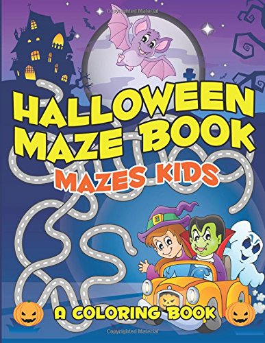 Halloween Maze Book: Mazes Kids: Kids, Marshall, Kids, Mazes For ...