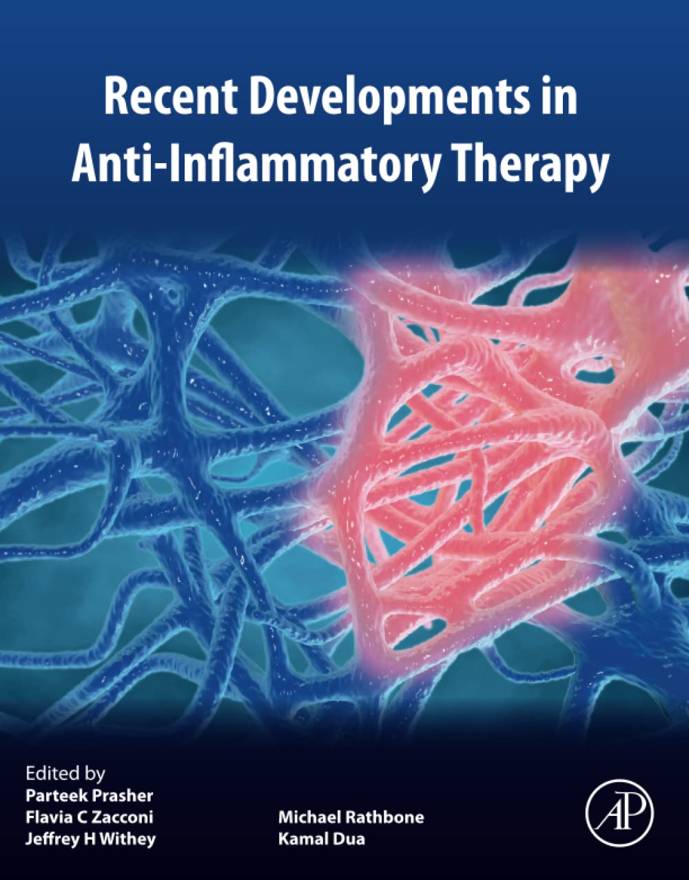 Recent Developments in Anti-Inflammatory Therapy: 9780323999885 ...