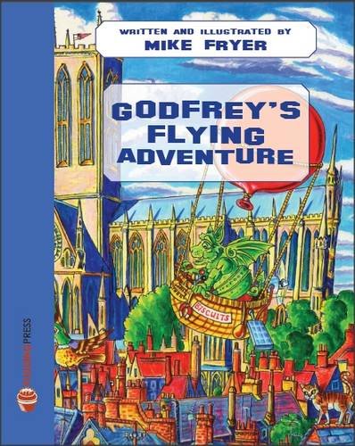 Amazon | Godfrey's Flying Adventure | Fryer, Mike, Fryer, Mike ...