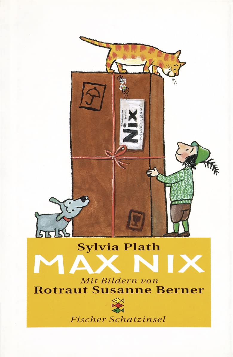 Amazon.com: Max Nix.: 9783596850013: Plath, Sylvia, Berner, Rotraut ...