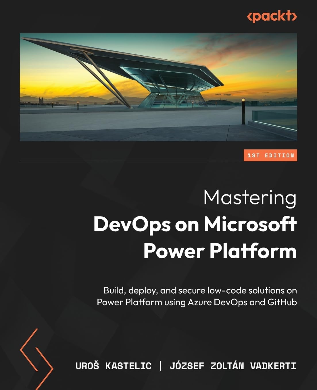 Mastering Devops On Microsoft Power Platform Build Deploy And Secure