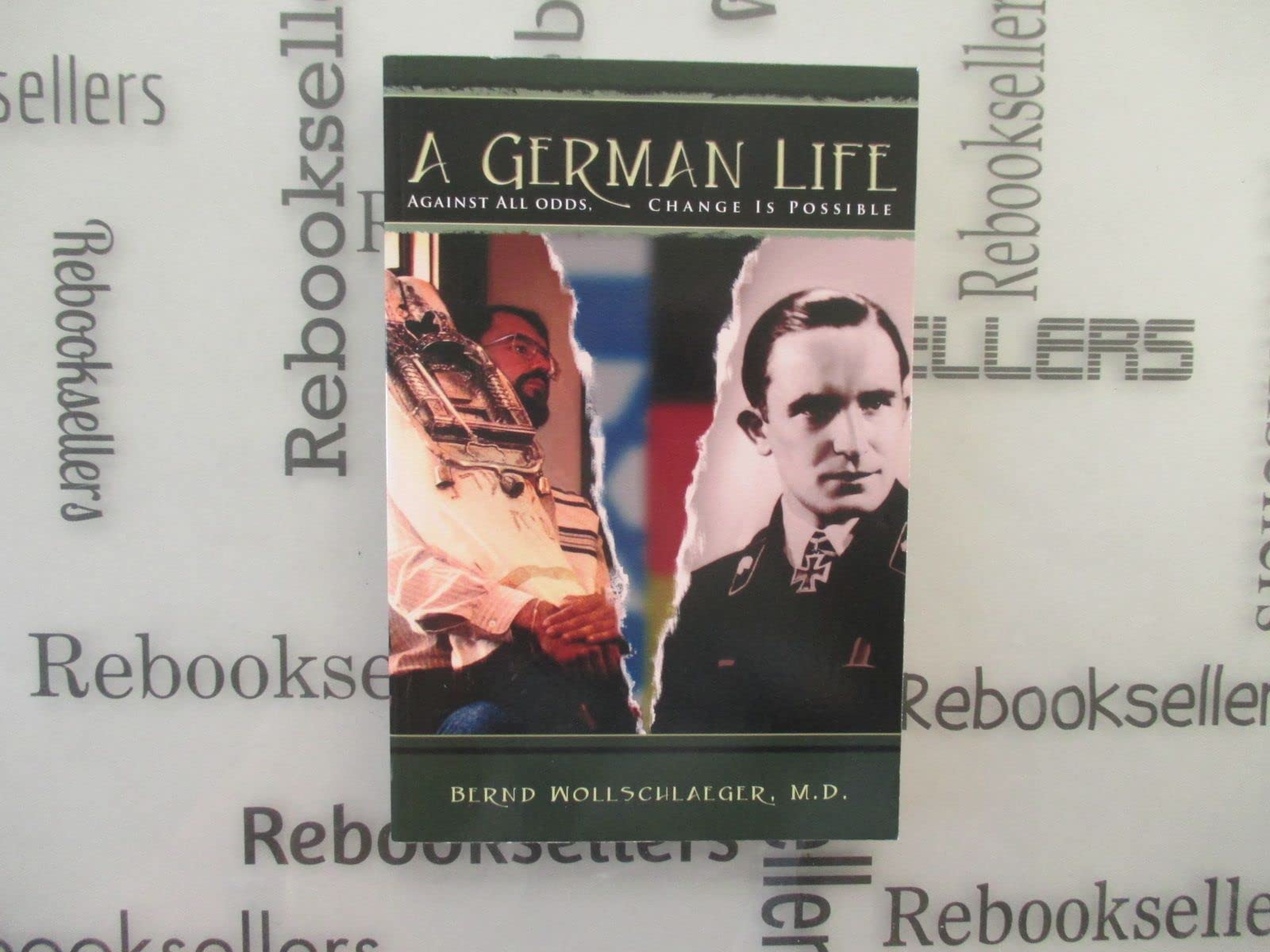 A German Life - Against all odds, change is possible ( A german Life ...