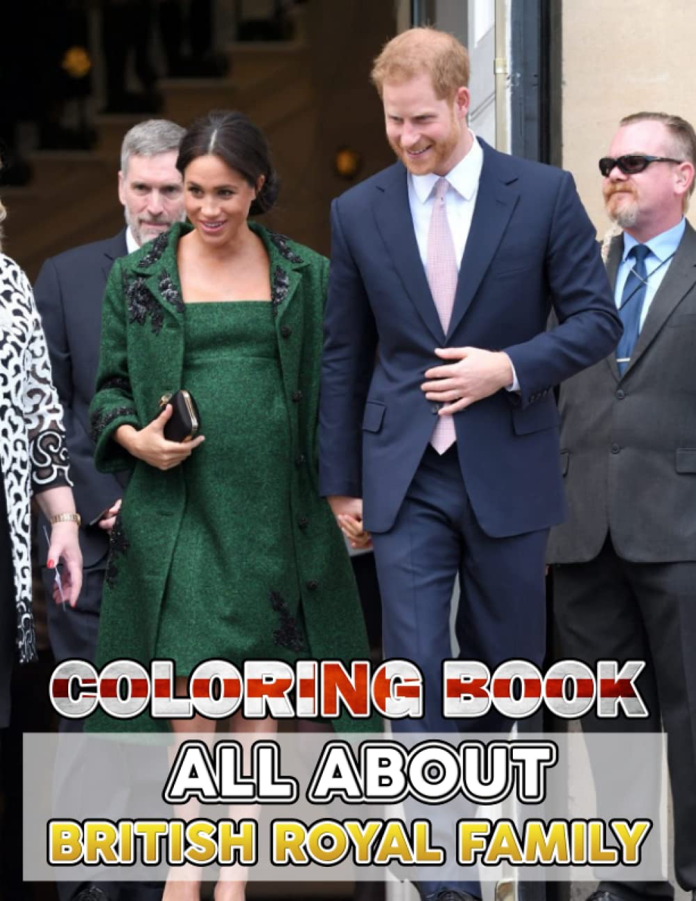 Buy All About British Royal Family Coloring Book: A Fabulous Coloring ...