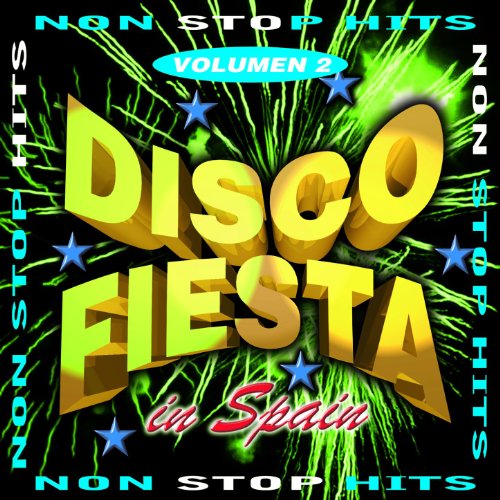 Play Disco Fiesta in Spain 2 (Latin Hits) by Latin Party Band on Amazon ...