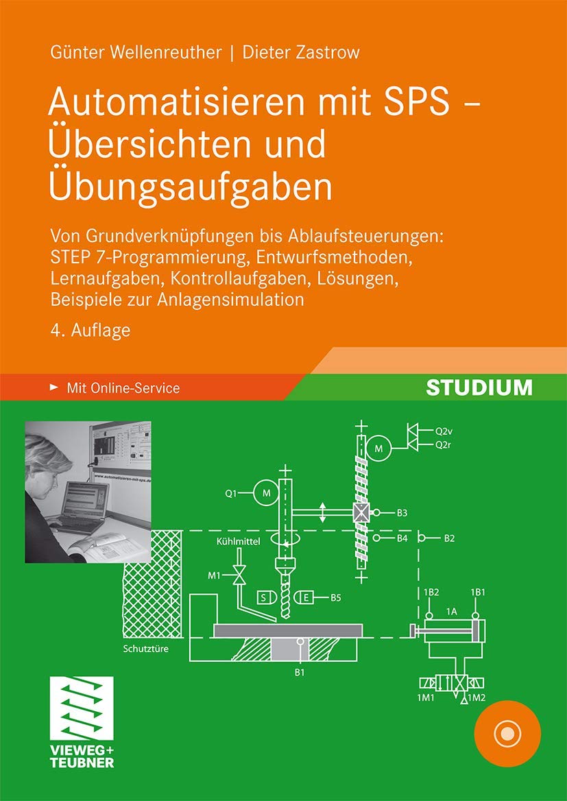 Automatisieren mit SPS - Übersichten und Übungsaufgaben: Von ...