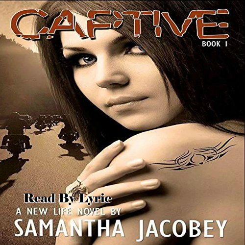 Captive: A New Life, Book 1 (Audible Audio Edition): Samantha Jacobey ...