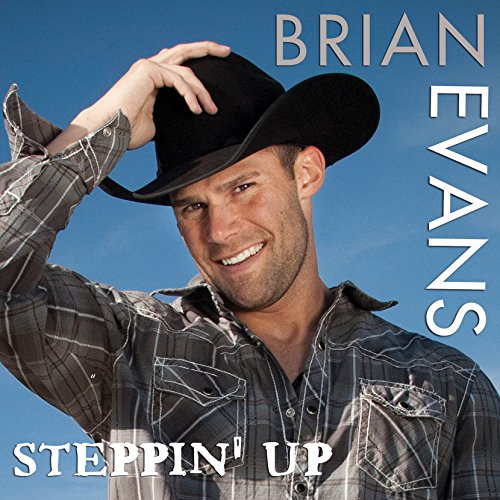 Amazon.com: Steppin' Up : Brian Evans: Digital Music