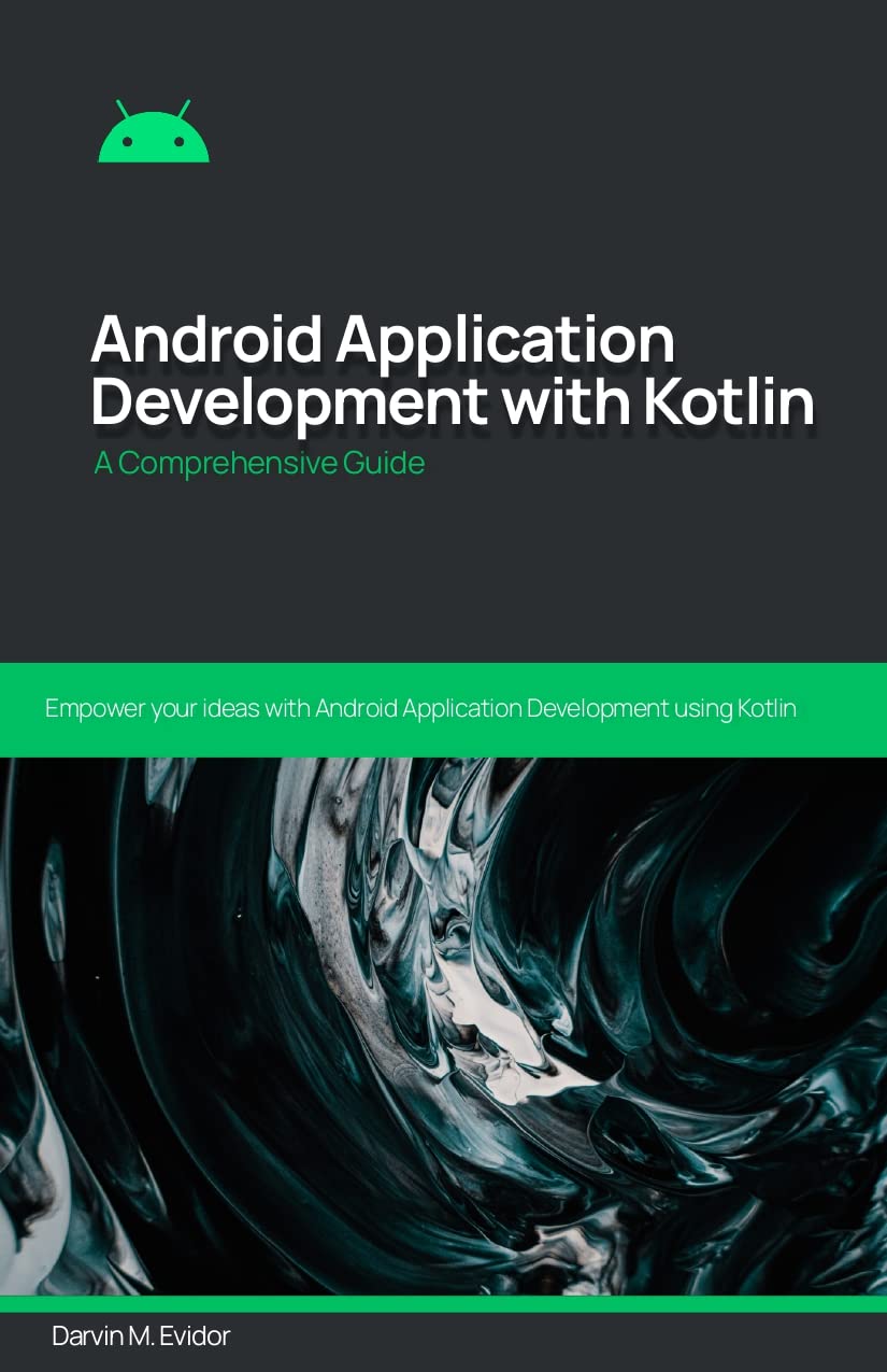 Amazon.co.jp: Android Application Development with Kotlin: A ...