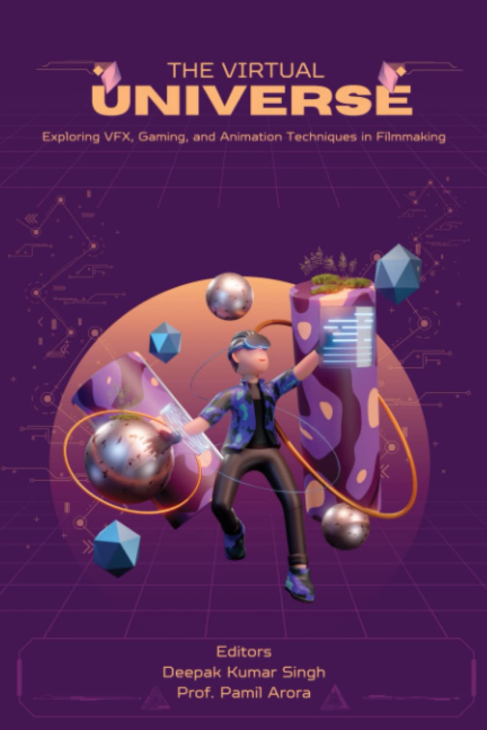 Buy The Virtual Universe: Exploring VFX, Gaming, and Animation ...