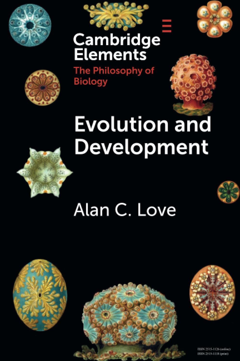 Evolution and Development (Elements in the Philosophy of Biology): Love ...