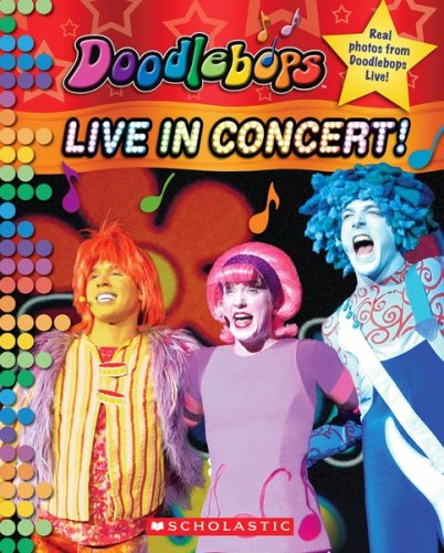 Doodlebops: Live in Concert!: Scholastic Inc: 9780545007917: Amazon.com ...