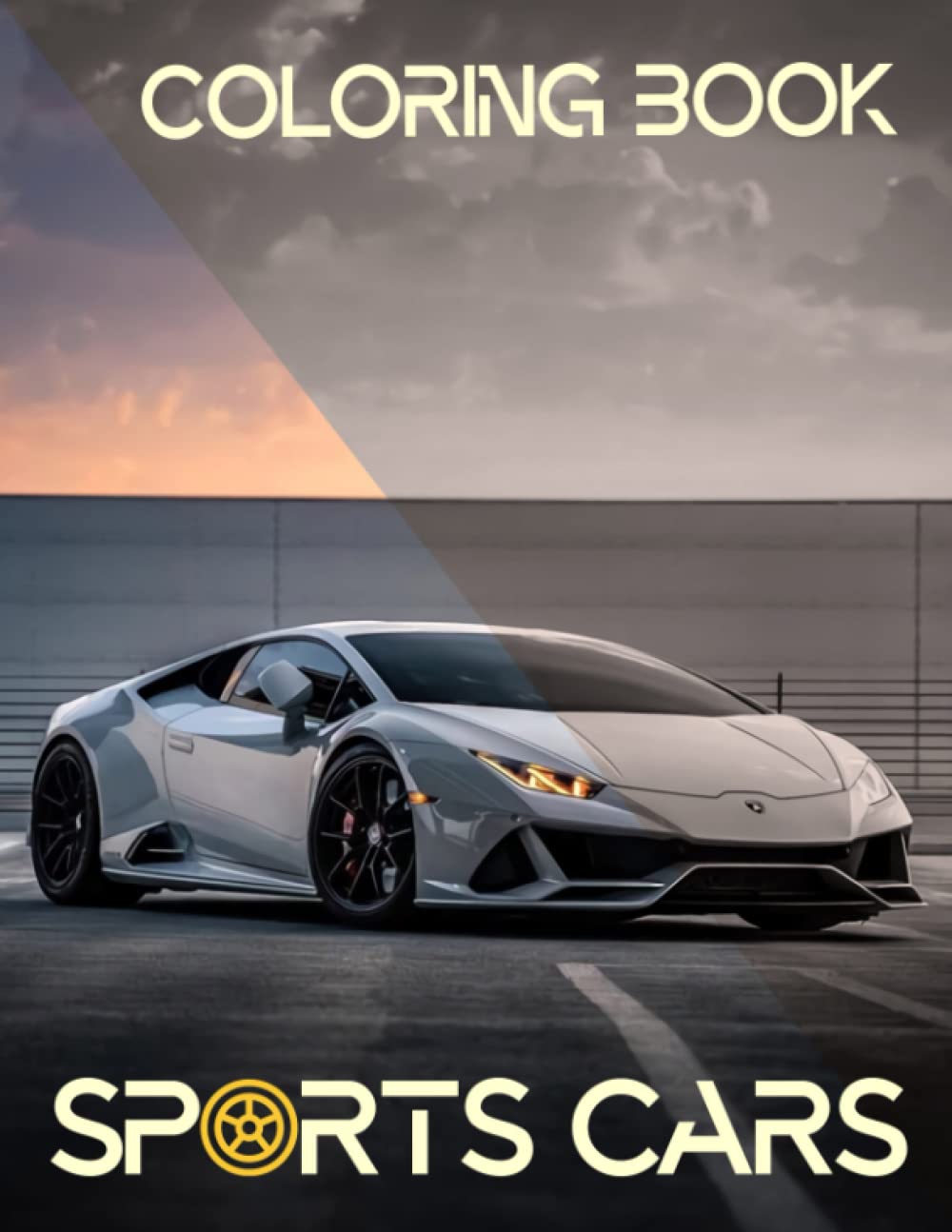 Sports Cars Coloring Book: A Collection of 45 Cool Supercars ...