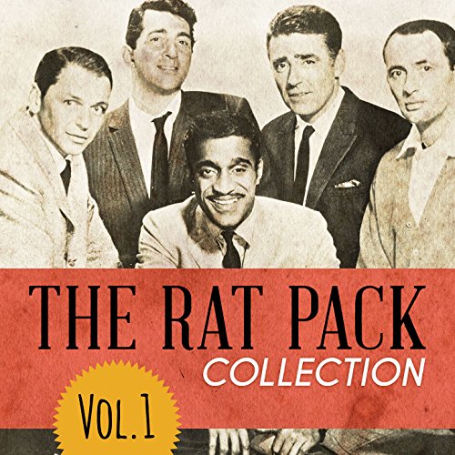 Play The Rat Pack Collection, Vol. 1 by ラットパック on Amazon Music